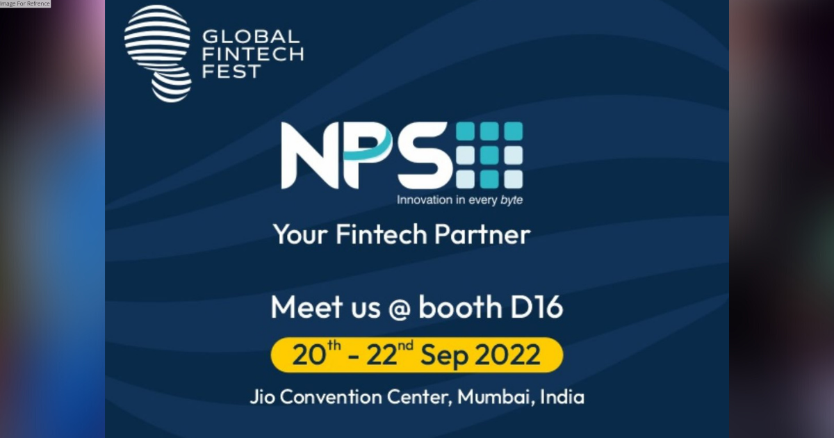 Explore NPST solution at the Global FinTech Fest 2022